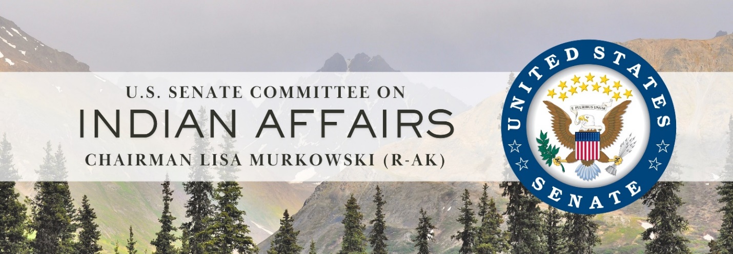 Murkowski, Schatz Secure Senate Passage of 12 Tribal Bills to ...